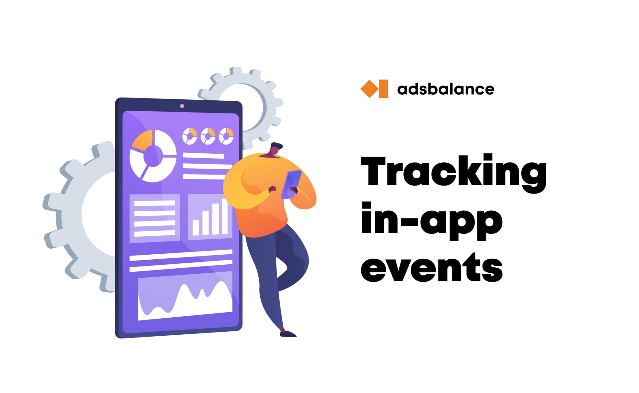 The guide to tracking in-app events - Adsbalance
